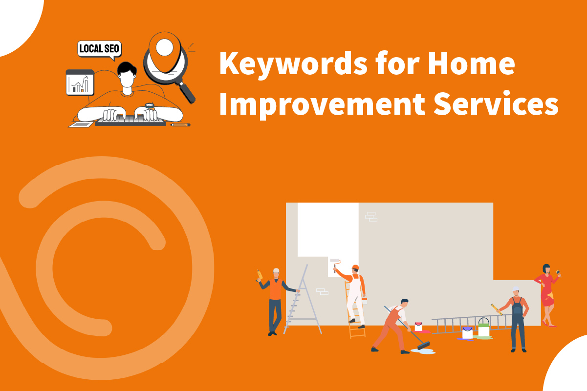 Keywords for Home Improvement Services | Loop Digital